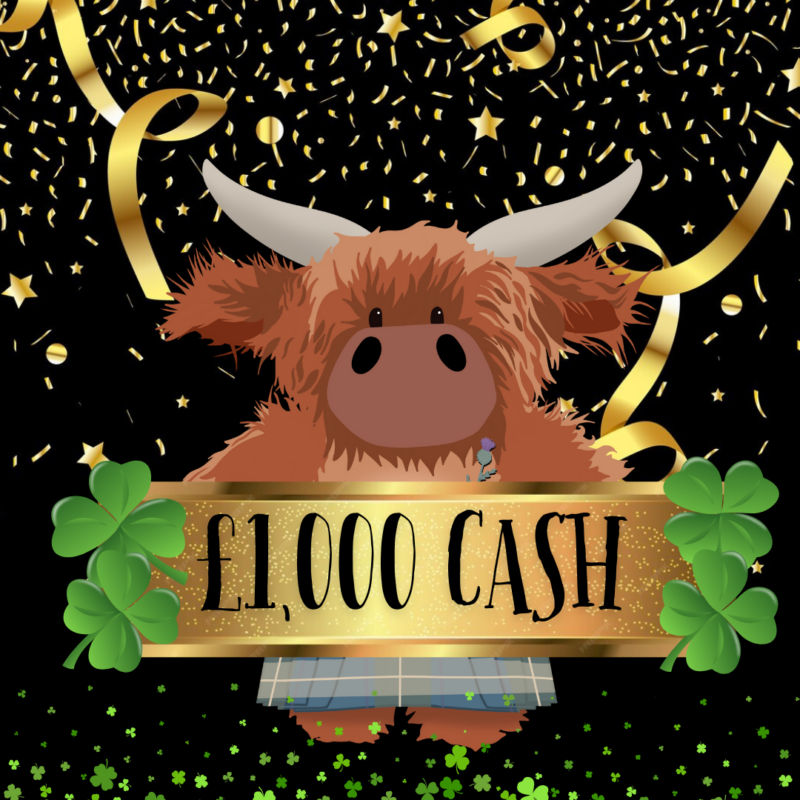 Kilties £1,000 CASH Draw
